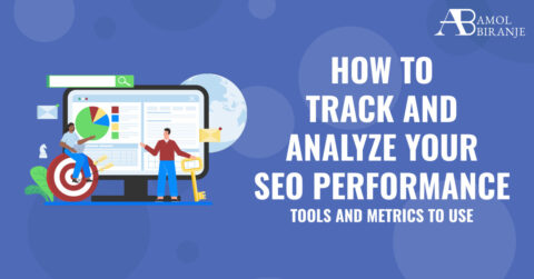 How to Track and Analyze Your SEO Performance