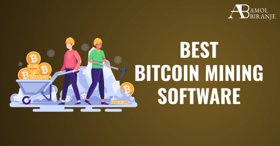 Best Bitcoin Mining Software Of 2024